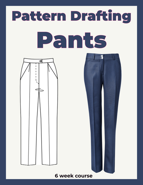 Pattern Drafting Pants – Sew Anastasia