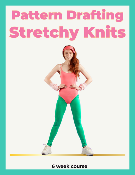 Pattern Drafting Stretchy Knits – Sew Anastasia